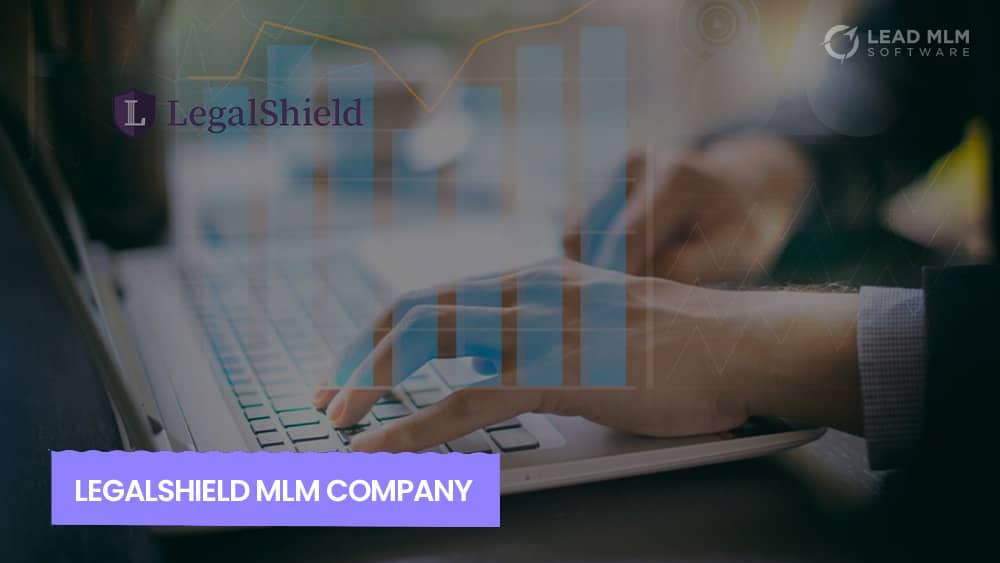 Legalshield MLM Company: Profile, Products, History, Benefits, Reviews