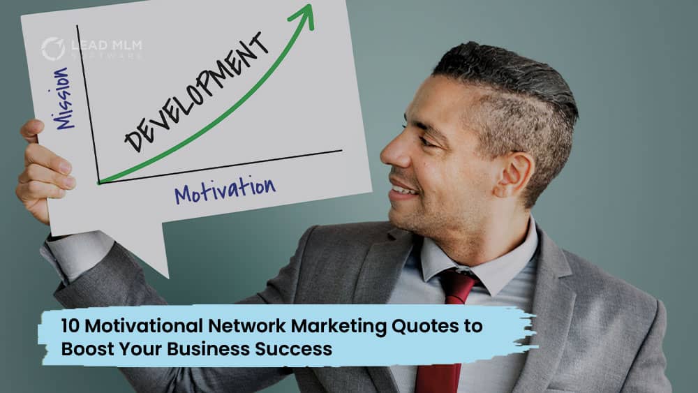 10 Motivational Network Marketing Quotes: MLM Quotes for Success